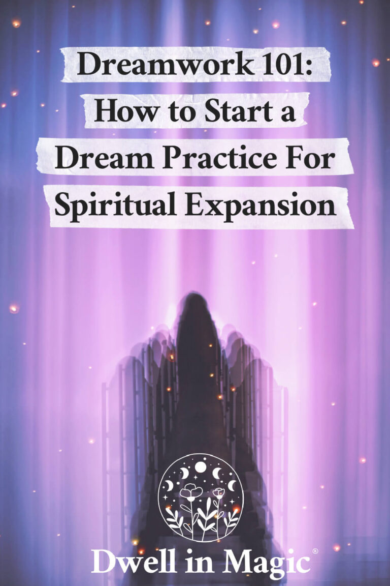 Dreamwork 101: How to Start a Dream Practice For Spiritual Expansion ...